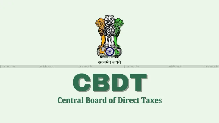 CBDT Notifies Additional Chief Secretary (IT), Delhi For Income Tax ...