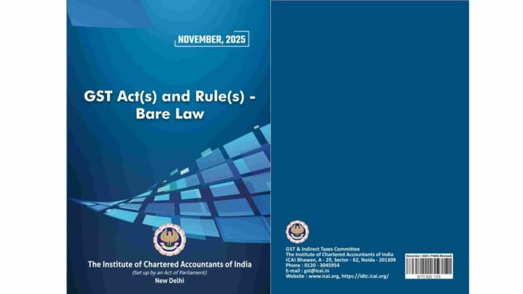 ICAI Releases GST Act and Rule – Bare Law [DOWNLOAD NOW]